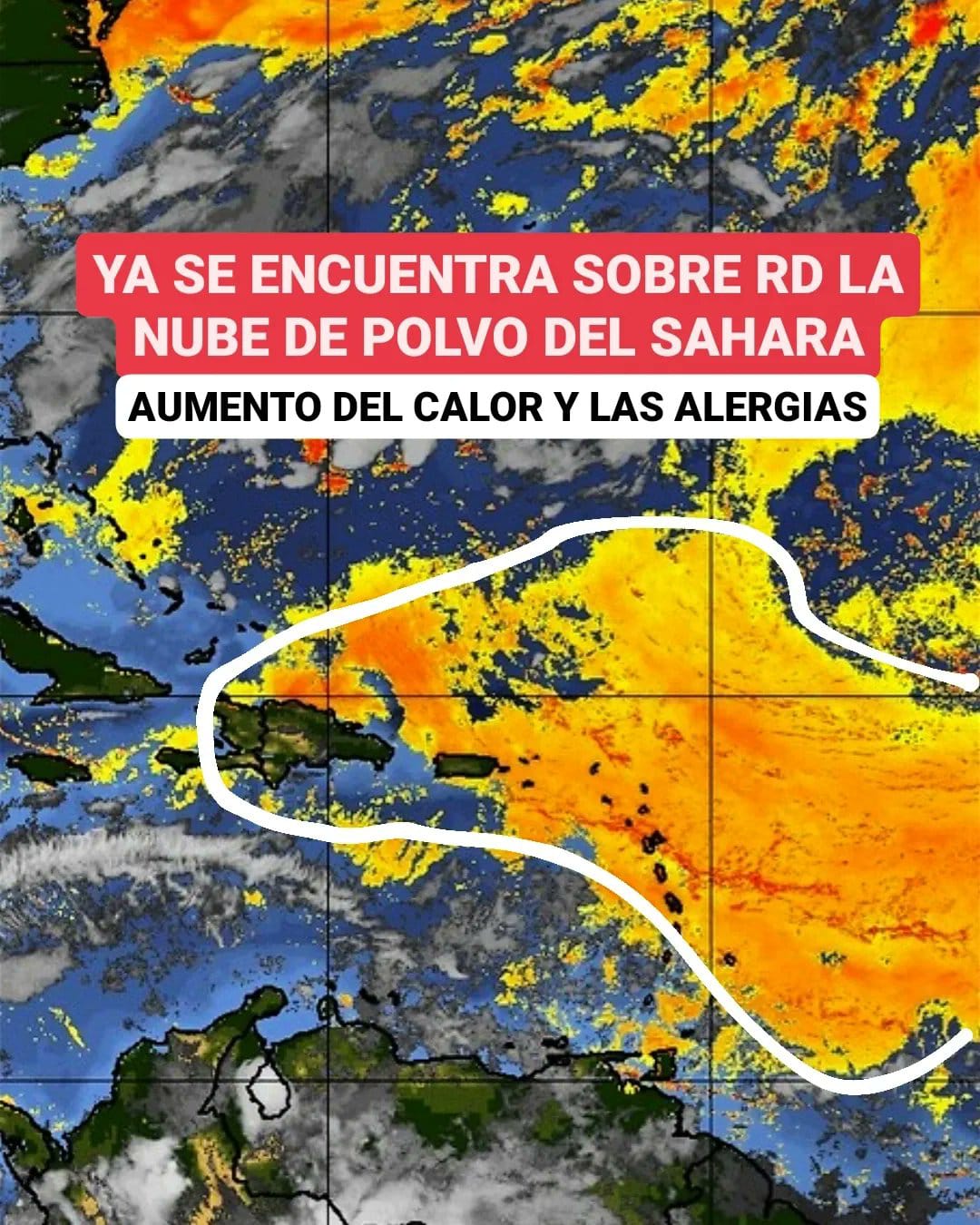 Advierten llegada nube de polvo del Sahara incrementará el calor, tornará el cielo brumoso y ...